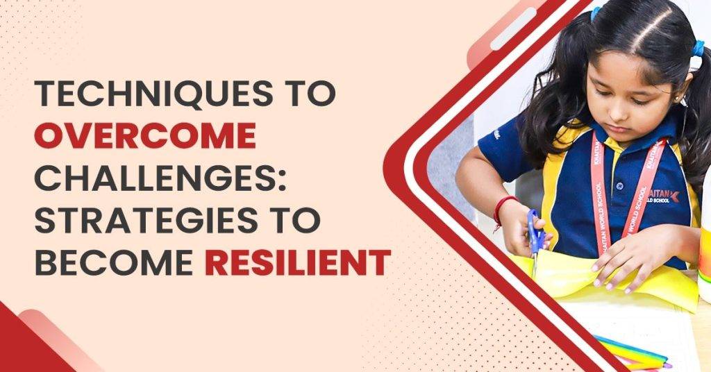 Techniques and strategies Overcome Challenges - KWS